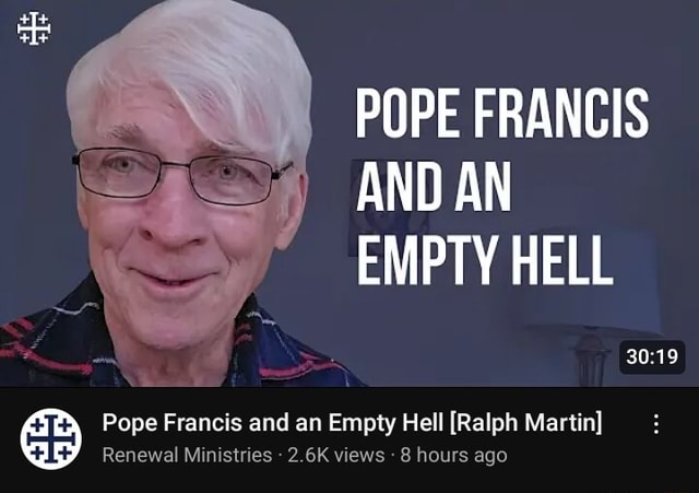 POPE FRANCIS AND AN EMPTY HELL Pope Francis and an Empty Hell [Ralph ...