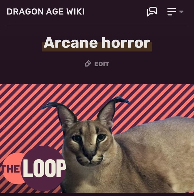 DRAGON AGE WIKI IN Arcane horror O EDIT - iFunny