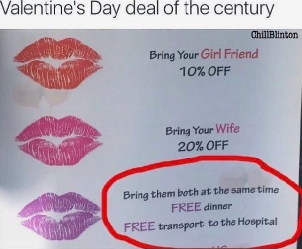 Valentine's Day deal of the century ChillBlinton Bring Your Girl Friend ...