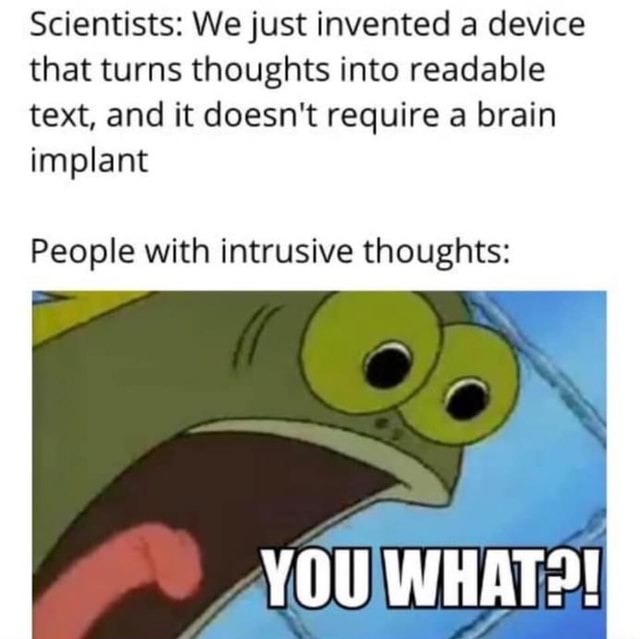 Scientists: We just invented a device that turns thoughts into readable ...