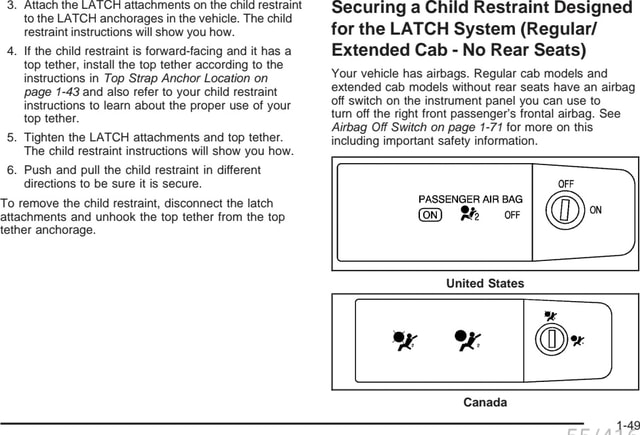 3. Attach the LATCH attachments on the child restraint to the LATCH ...