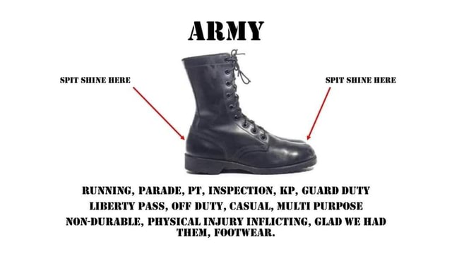 Another boot meme... I love these -Yoda - ARMY SPIT SHINE HERE SPIT ...