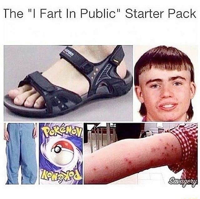 The I Fart In Public Starter Pack Ifunny