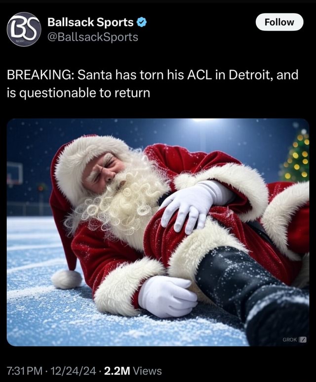 Ballsack Sports @BallsackSports BREAKING: Santa has torn his ACL in ...