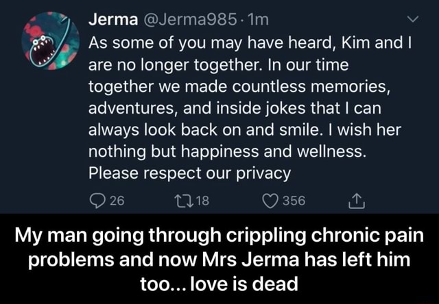 Jerma @Jerma985-1m As some of you may have heard, Kim and I are no ...
