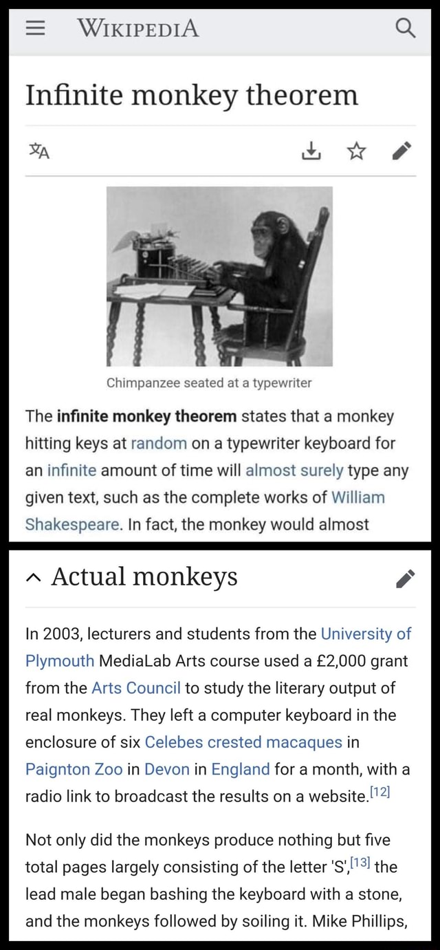WIKIPEDIA Infinite monkey theorem Chimpanzee seated at a typewriter The infinite monkey theorem ...