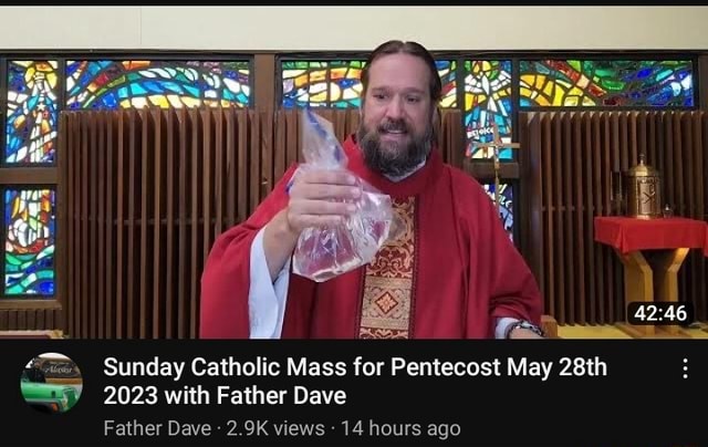 Sunday Catholic Mass for P Pentecost May 28th 2023 with Father Dave ...