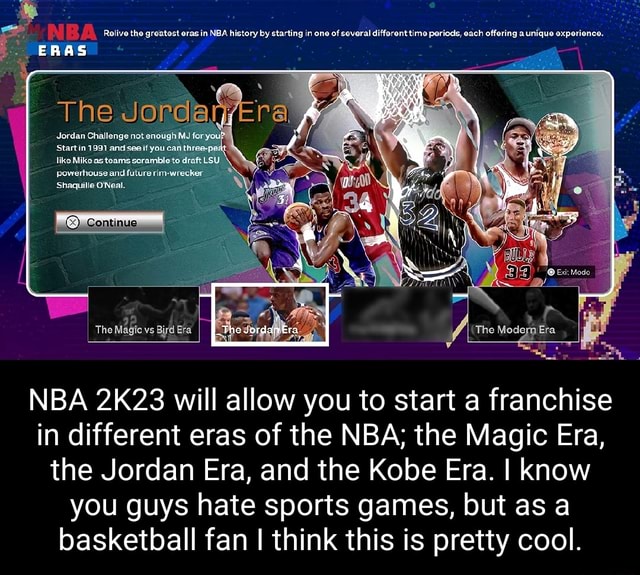 Relive the greatest eras in NBA history by starting in one of several ...