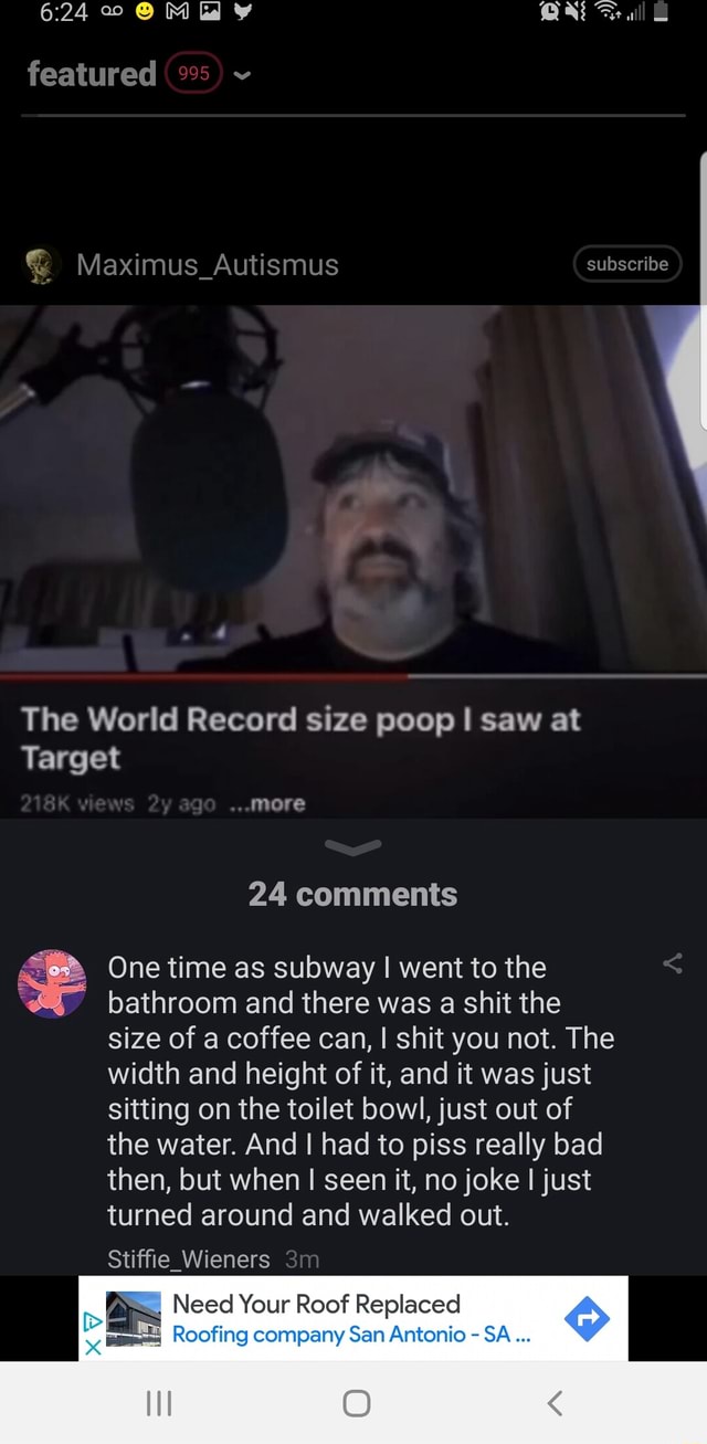 OM 995 Maximus_Autismus subscribe The World Record size poop I saw at ...