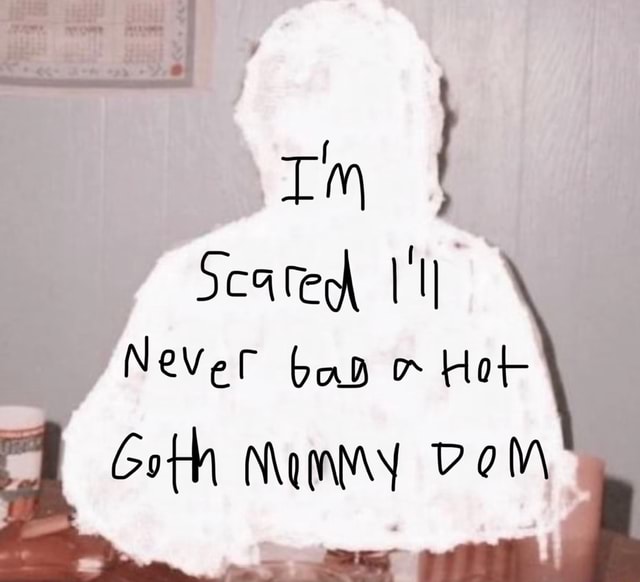 Tm Prec Iray Never Bap Hot Goth Mommy Dom Ifunny