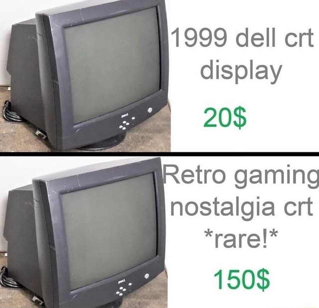 1999 dell crt display Retro gaming nostalgia crt *rare!* 150$ - iFunny