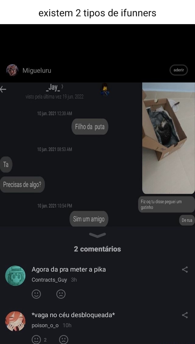 Existem 2 tipos de ifunners Migueluru aderir No RELA Filho da puta Ta ... Existem 2 tipos de ifunners Migueluru aderir No RELA Filho da puta Ta ...