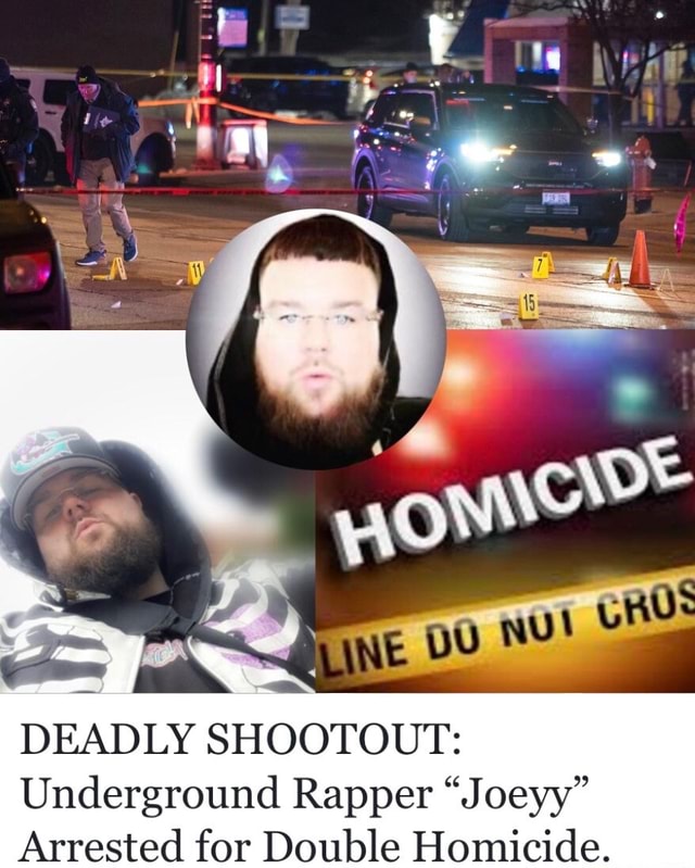 AN DEADLY SHOOTOUT: Underground Rapper "Joeyy" Arrested for Double ...
