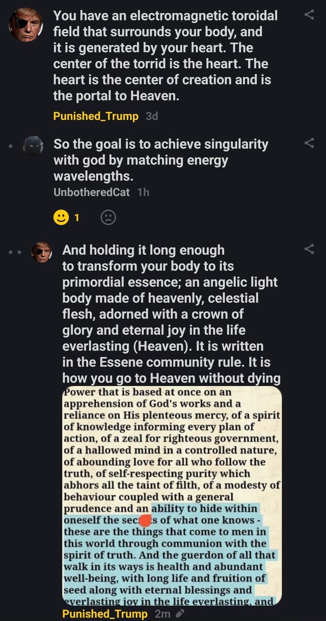 You have an electromagnetic toroidal field that surrounds your body ...