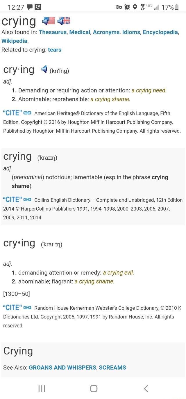 Il crying Also found in: Thesaurus, Medical, Acronyms, Idioms ...