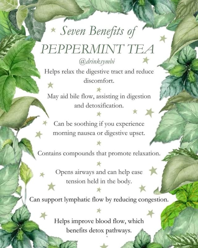 Seven Beneftts of PEPPERMINT TEA @drinksymbi Helps relax the digestive ...