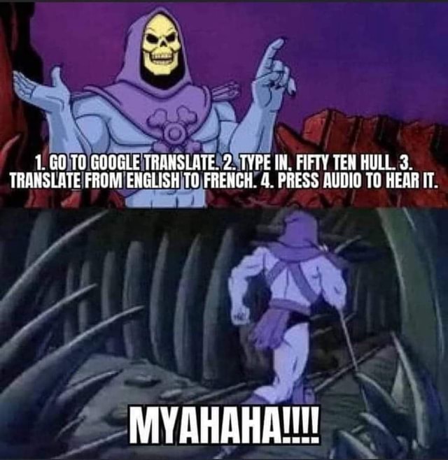 1. TRARSLATE. TYPE IN. FIFTY TEN HULL. 3. FRENCH: 4. PRESS AUDIO TO ...