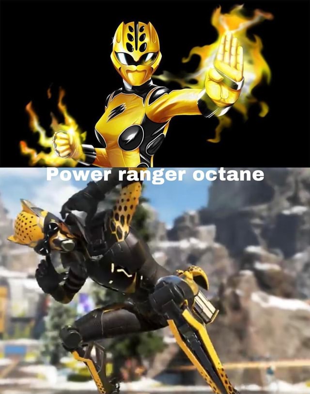 Ranger Octane of - iFunny