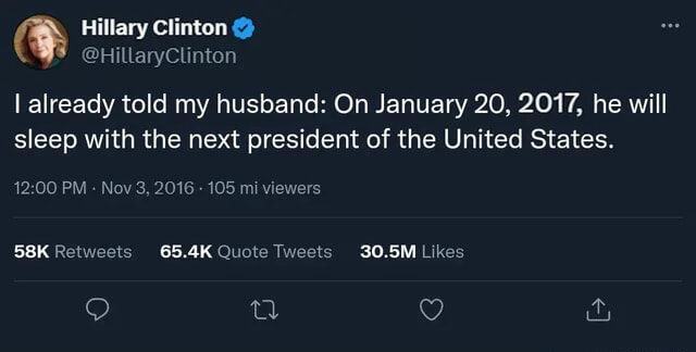 Rule - rule Hillary Clinton @ I already told my husband: On January 20 ...