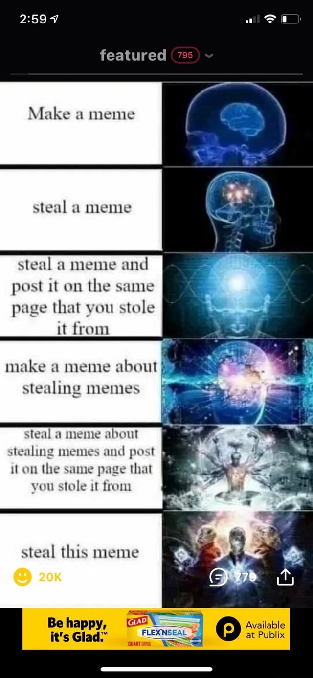 Steal a meme steal a meme and post it on the same page that you stole ...