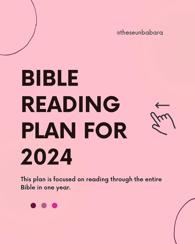 The 2024 Bible Reading Plan is here 💃💃💃💃. We go in the name of the Lord ...