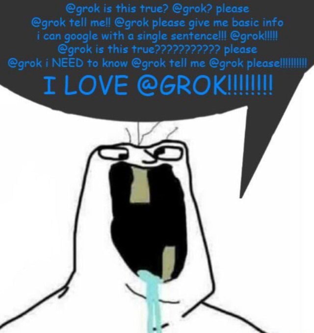 @grok is this true? @grok? please @grok tell mell @grok please give me ...