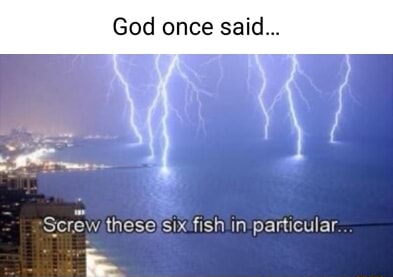 God once said... - iFunny