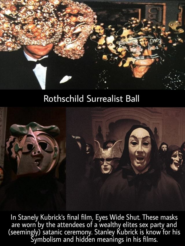 Rothschild Surrealist Ball In Stanely Kubrick's final film, Eyes Wide ...
