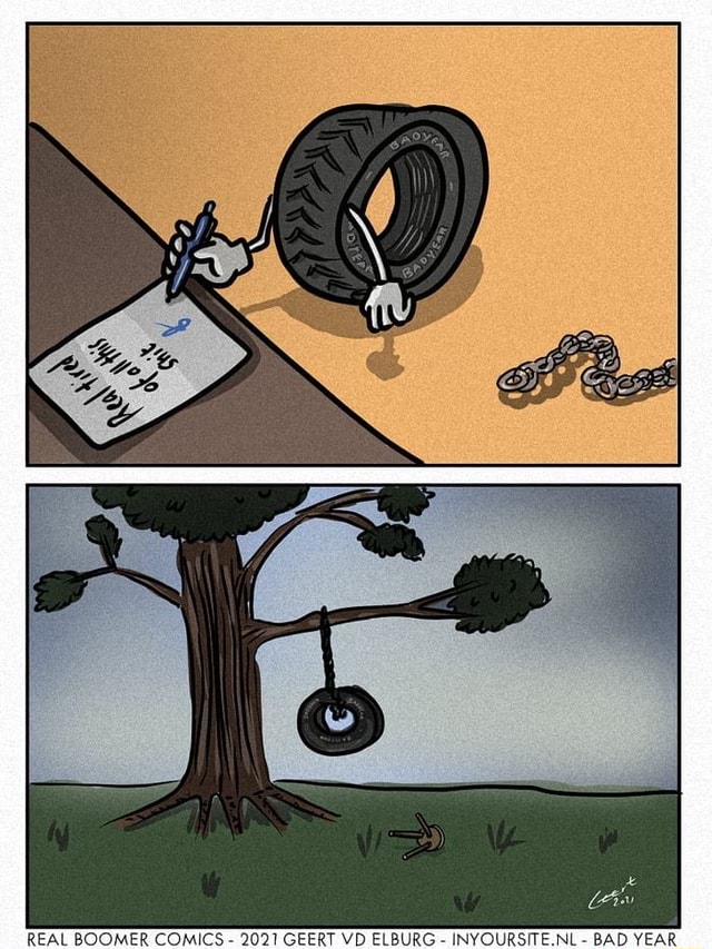 REAL BOOMER COMICS - 2021 GEERT VD ELBURG - INYOURSITE.NL - BAD YEAR ...