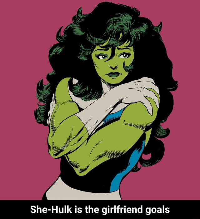 She-Hulk is the girlfriend goals - She-Hulk is the girlfriend goals ...