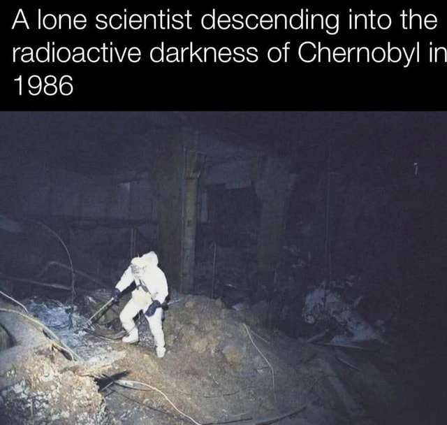 A Lone Scientist Descending Into The Radioactive Darkness Of Chernobyl