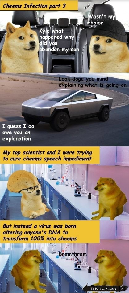 Cheems Infection part 3 My top scientist and I were trying to cure ...