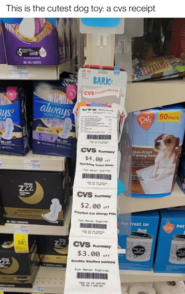 This is the cutest dog toy: a cvs receipt CVS furmacy at> Spar Leak ...
