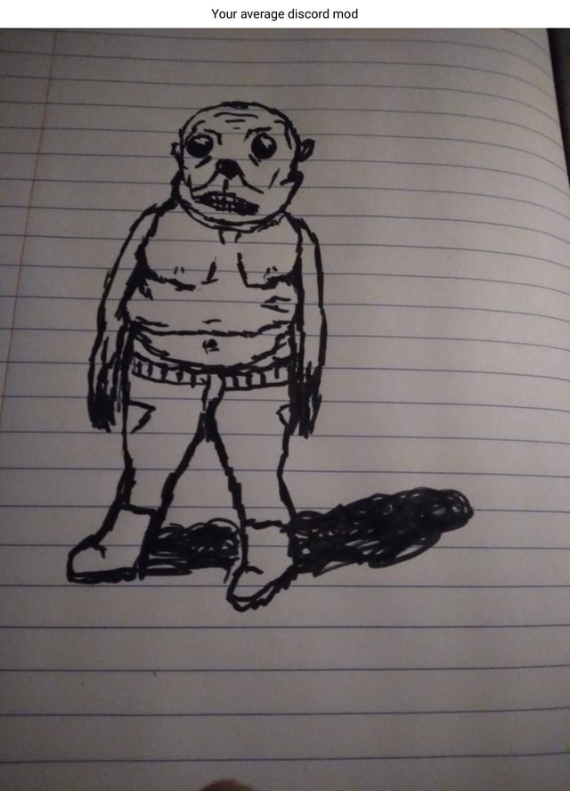 Your average discord mod - iFunny