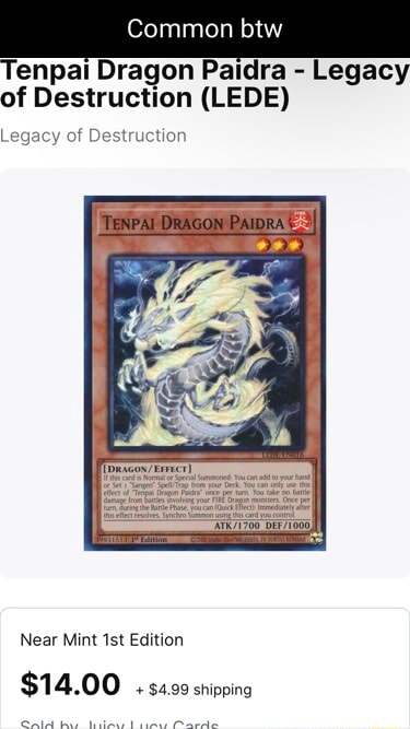Common btw Tenpai Dragon Paidra - Legacy of Destruction (LEDE) of ...