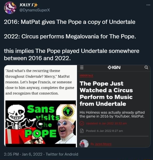 JOLLY 2016: MatPat gives The Pope a copy of Undertale 2022: Circus ...