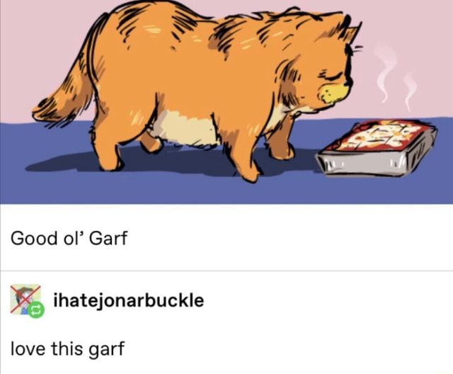 Good ol? Garf BS art love this g - iFunny