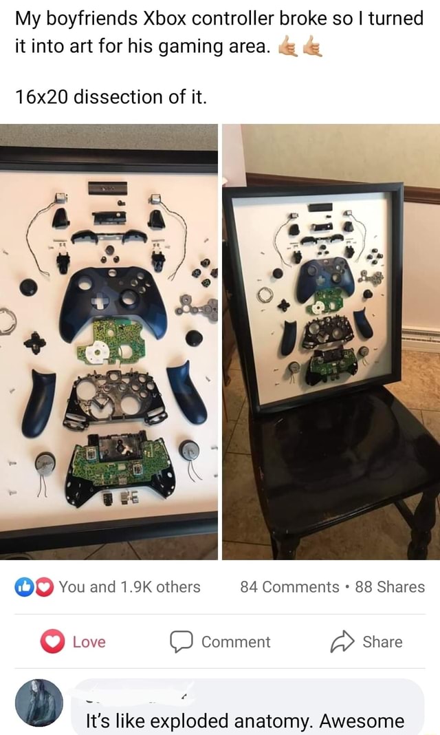 My boyfriends Xbox controller broke so I turned it into art for his ...