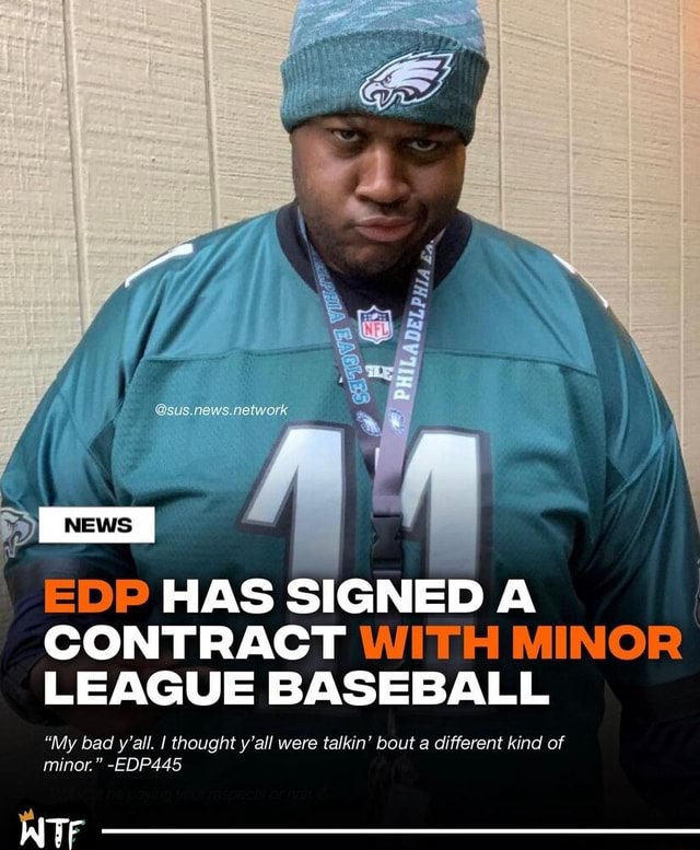 @sus.news.network EDP HAS SIGNED A CONTRACT WITH MINOR LEAGUE BASEBALL ...