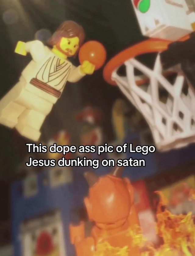This dope ass pic of Lego Jesus dunking on satan - iFunny