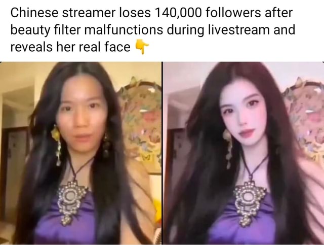Chinese streamer loses 140,000 followers after beauty filter ...