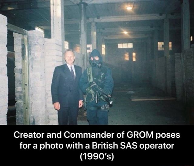 Creator and Commander of GROM poses for a photo with a British SAS ...