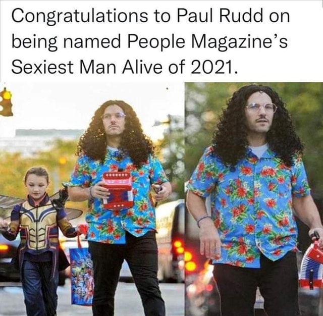 Congratulations to Paul Rudd on being named People Magazine's Sexiest ...