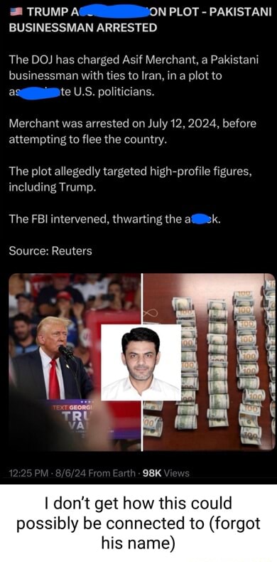 = TRUMP ON PLOT - PAKISTANI BUSINESSMAN ARRESTED The DO) has charged ...