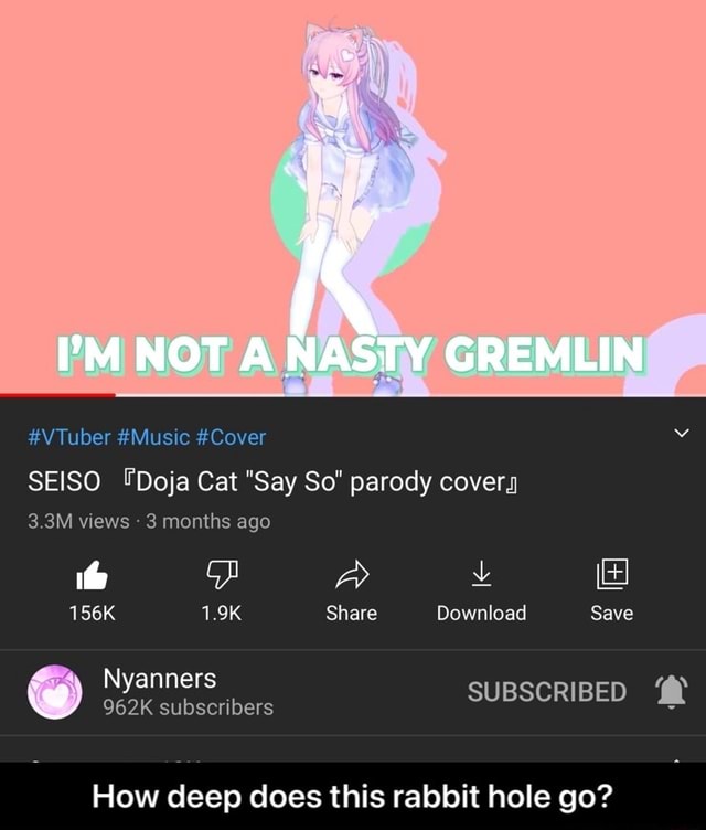 NOT A NASTY GREMLIN #VTuber #Music #Cover SEISO Doja Cat "Say So ...