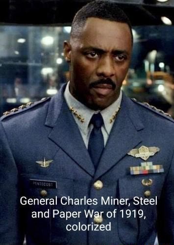 General Charles Miner, Steel and Paper War of 1919, colorized - iFunny