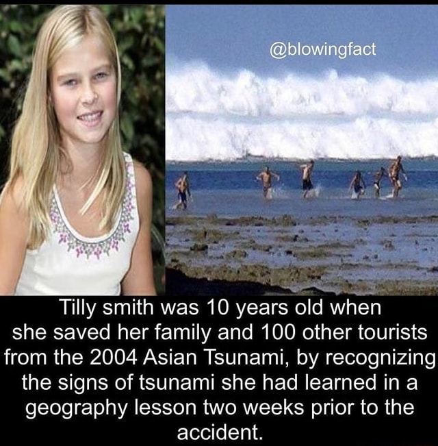 Tilly smith was 10 years old when she saved her family and 100 other ...