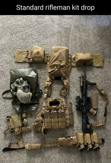 Standard rifleman kit drop - iFunny