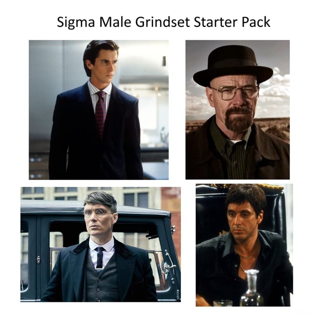Sigma Male Grindset Starter Pack - iFunny