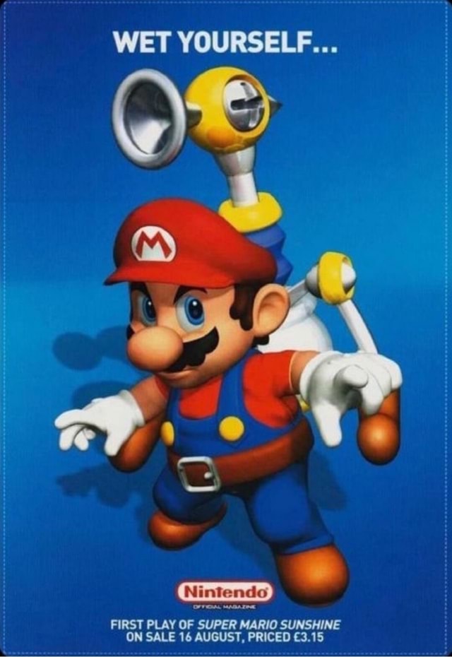 WET YOURSELF... of FIRST PLAY OF SUPER MARIO SUNSHINE ON SALE 16 AUGUST ...
